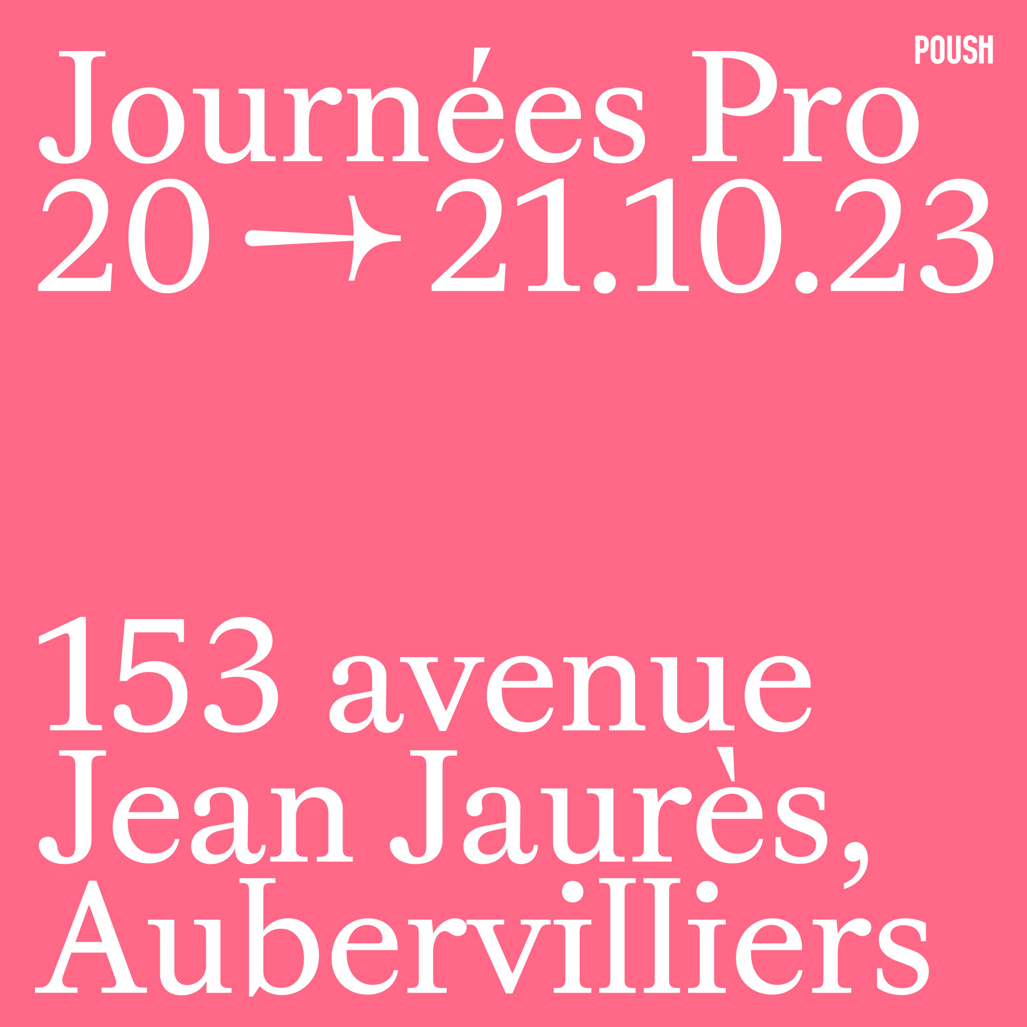 POUSH | POUSH programme expositions et événements dans un quartier ...